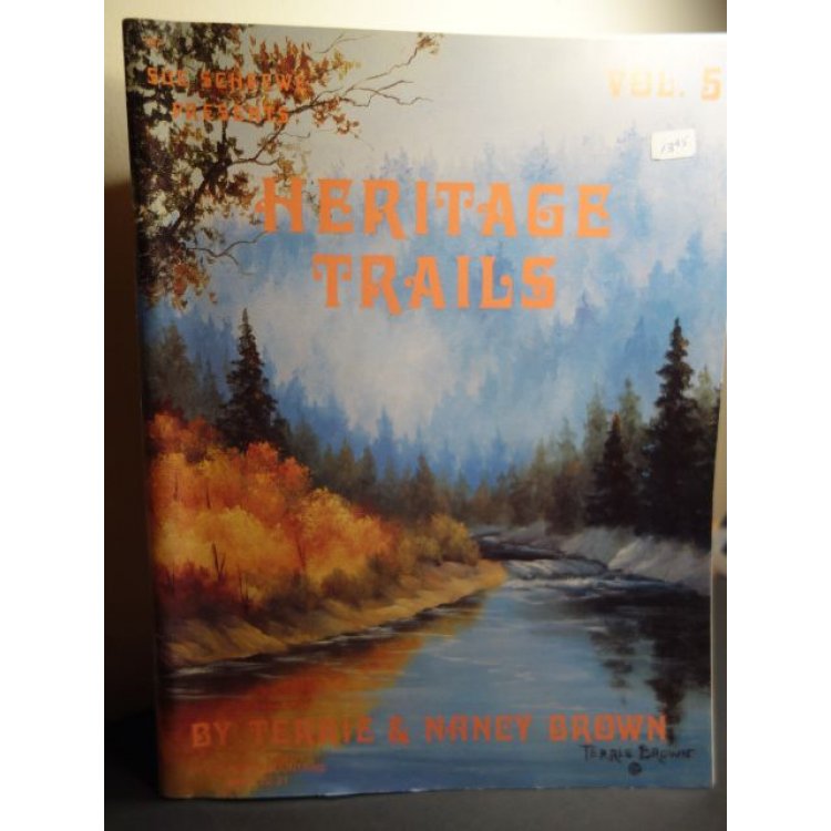 Sue Scheewe presents Heritage Trails, Volume 5